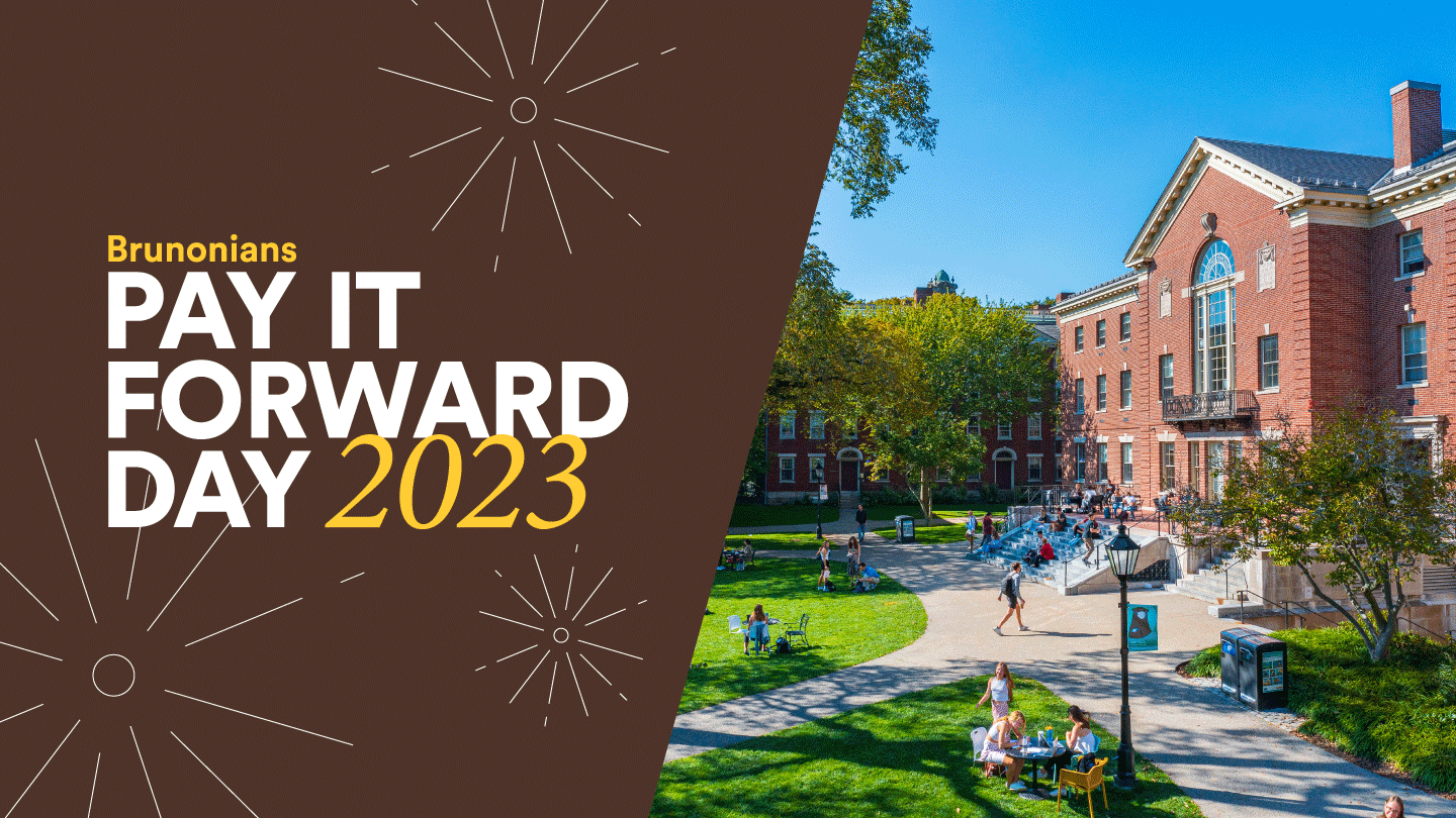 Brunonians Pay It Forward Day 2023 | Alumni & Friends | Brown University